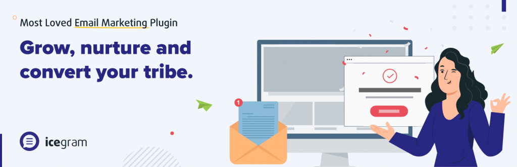 Icegram Engage: The Cure for Your Small Business Lead Generation Headaches